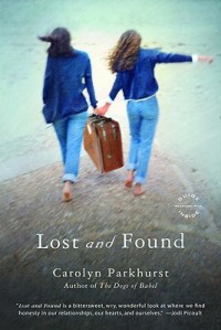 “Lost and Found” by Carolyn Parkhurst – Melody Schreiber